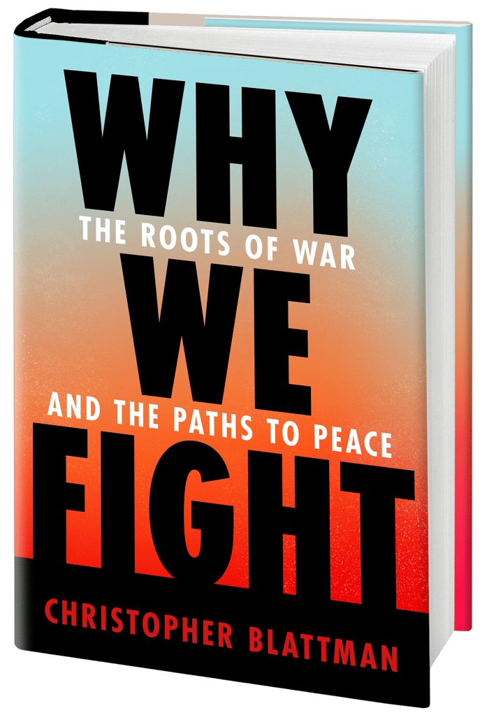 Why We Fight With Chris Blattman